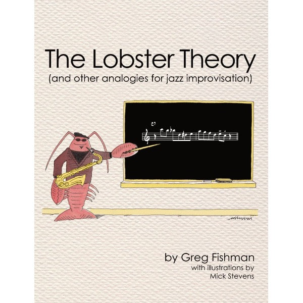 Greg Fishman: The Lobster Theory – Harry Bakker Muziek