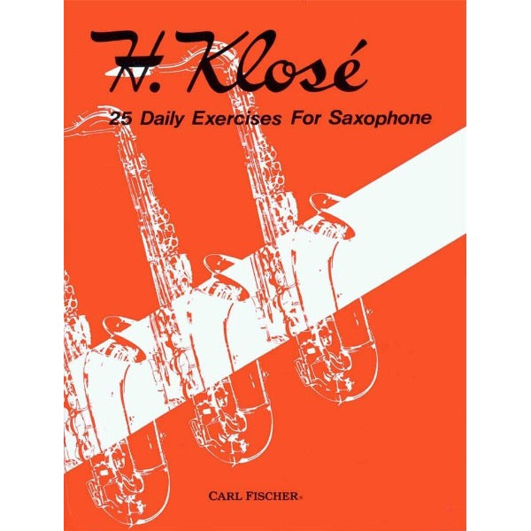 25 Daily Exercises for Saxophone – Harry Bakker Muziek